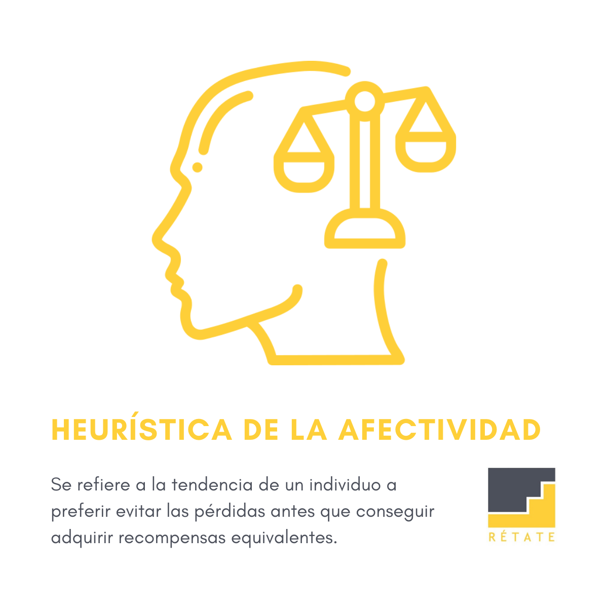 Heurística de la afectividad - RÉTATE